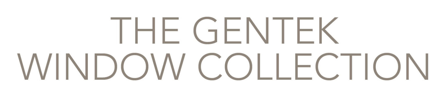 Gentek Window Collection - Gentek Canada